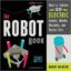World Book Day 2017: 20 robot related books to inspire kids and teens ...